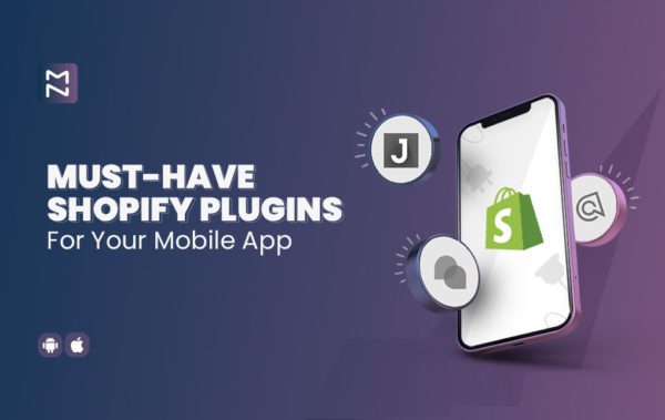 15+ Must-Have Apps & Plugins For Shopify Business | MageNative