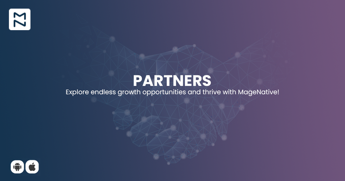 Meet Our Partners- Explore Our Partner Network | MageNative